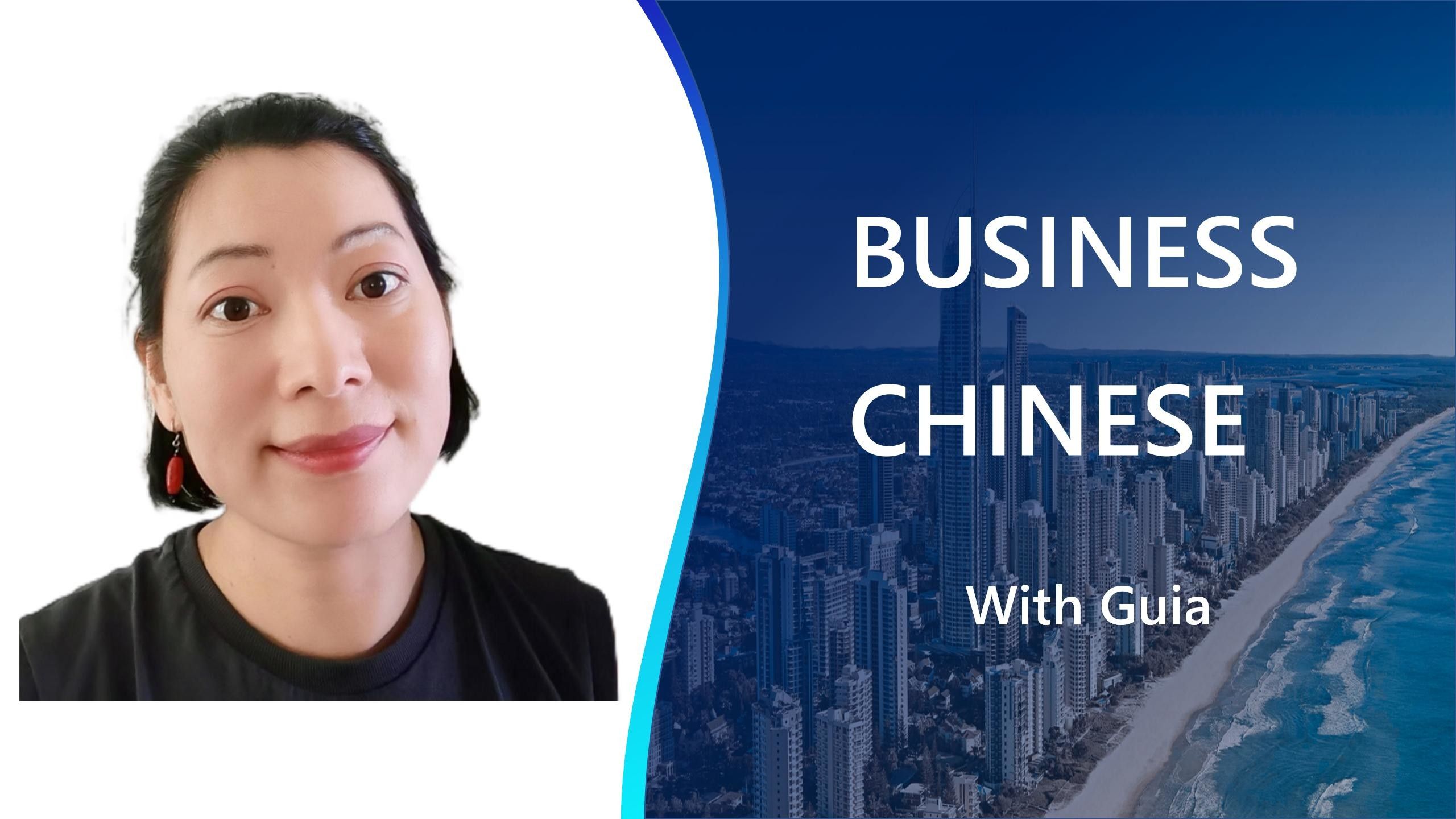 learning-business-chinese-with-guia - Cchatty